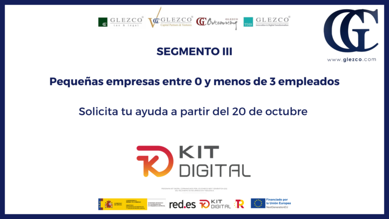 Ayudas Kit Digital para el Segmento III - Glezco Asesores y Consultores